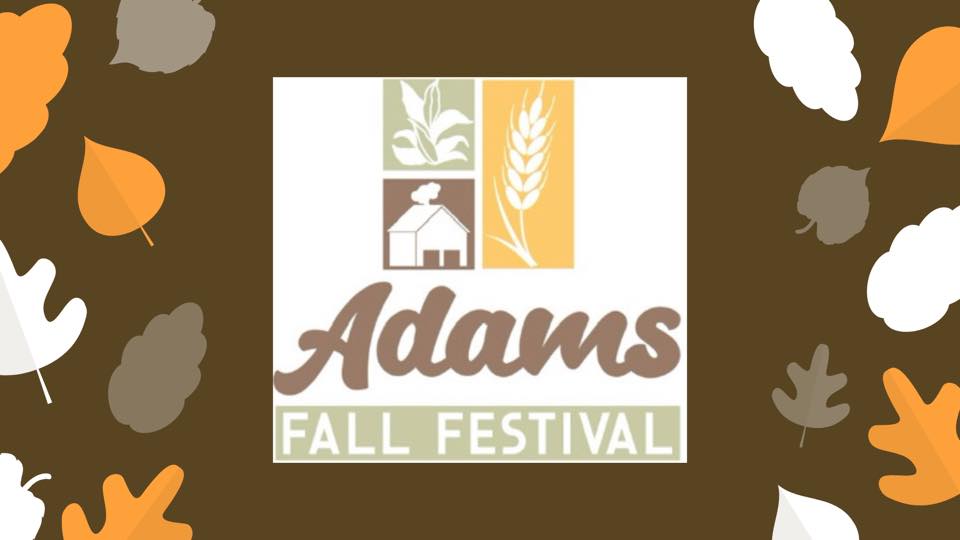 Adams Annual Fall Festival | The Beaver FM